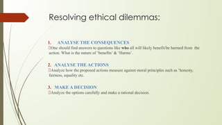 Unit 2- Ethical dilemma and decision making.pptx.pdf