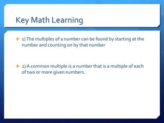 Unit 2 exploring multiples | PPTX