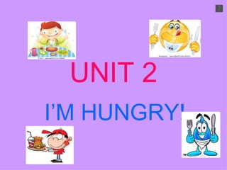 Unit 2 FOOD VOCABULARY | PPT