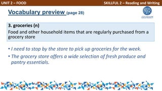 Unit 2 - Food, Skillful book 2 Presentation.pptx