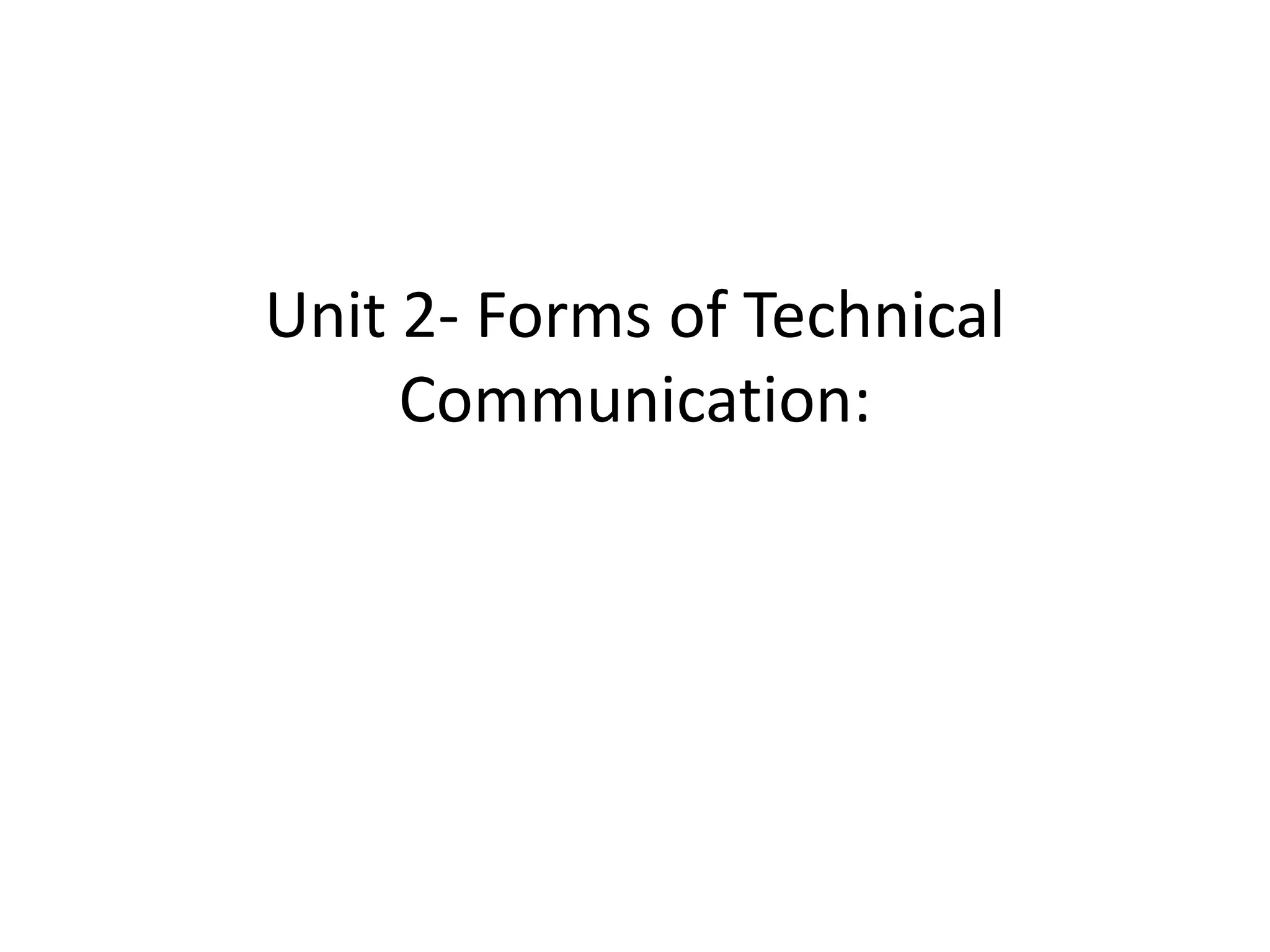Unit 2 forms of technical communication | PPT