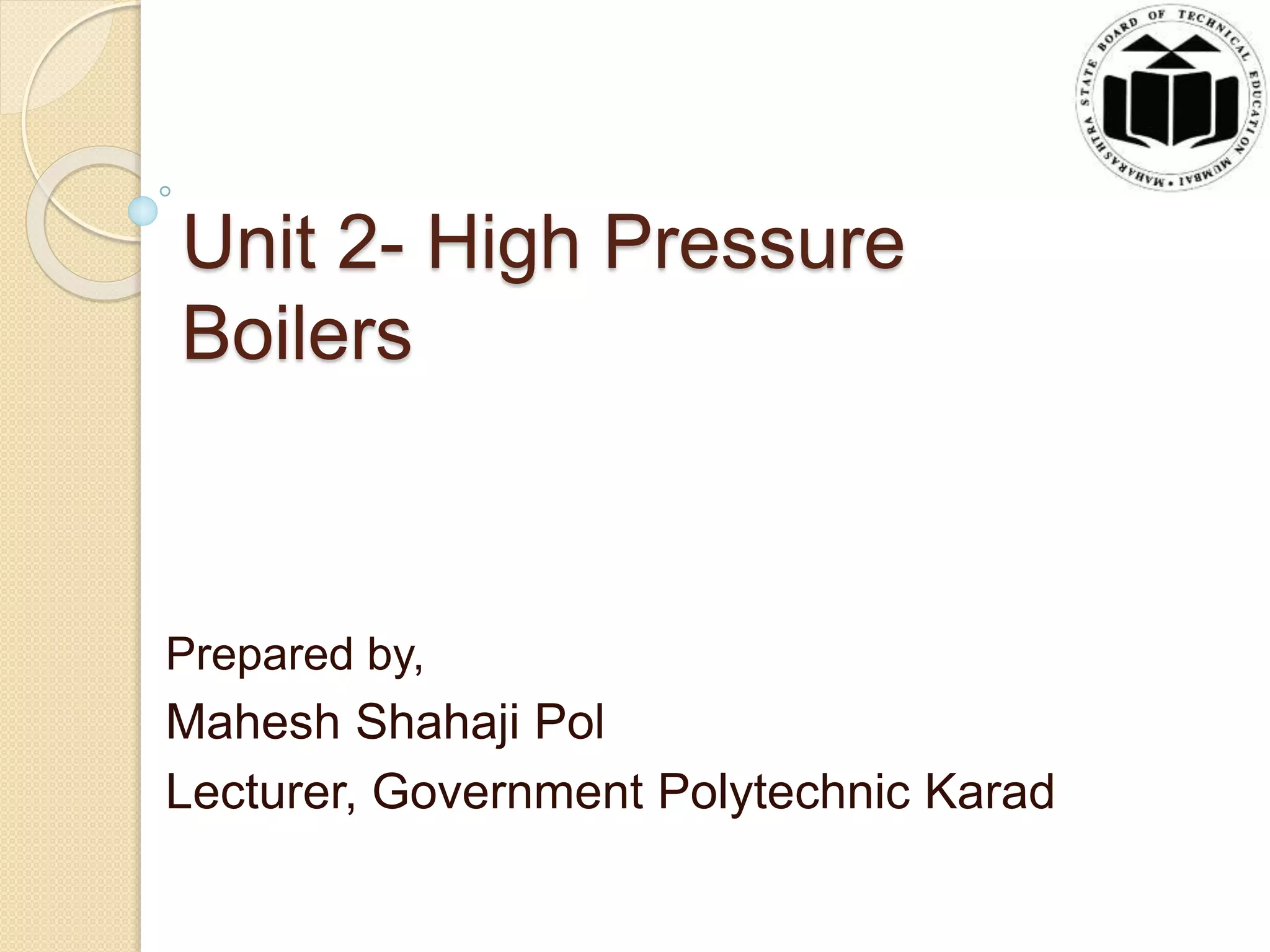 High pressure boilers | PPTX