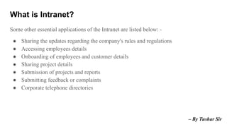 UNIT2_ - Internet and Intranet.pptxhjjjjjjjjh | PPTX