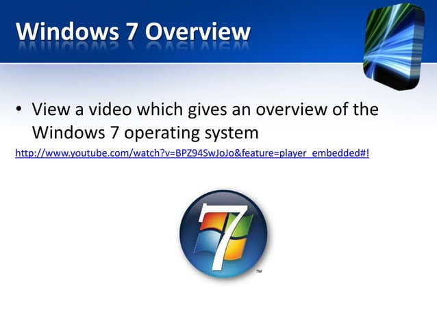 Unit 2 introduction to windows 7 | PPT
