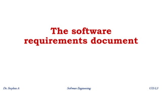 Unit 2 - Lecture 3 - The software requirements document.pdf