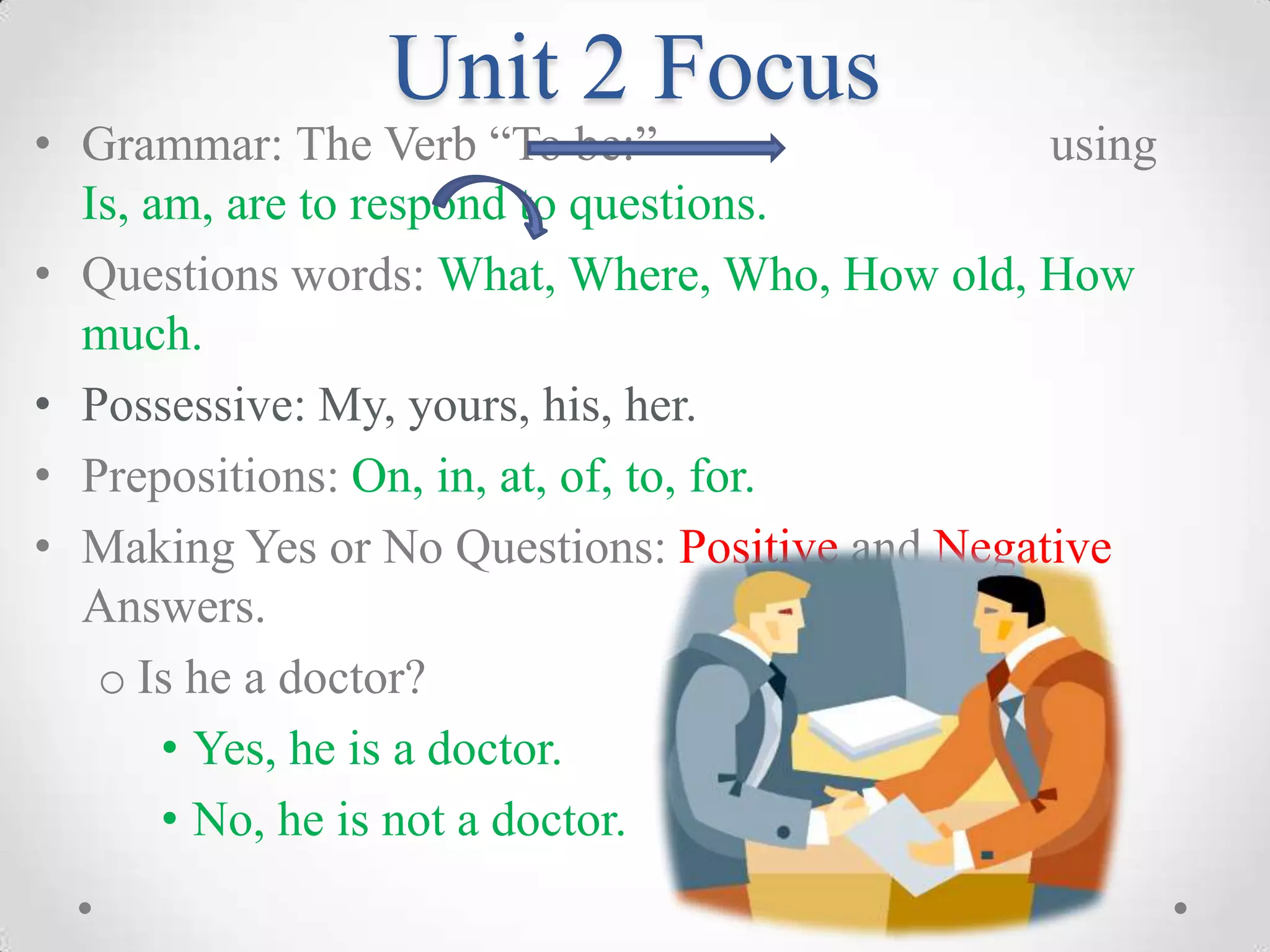 Unit 2: The Verb Be | PPTX