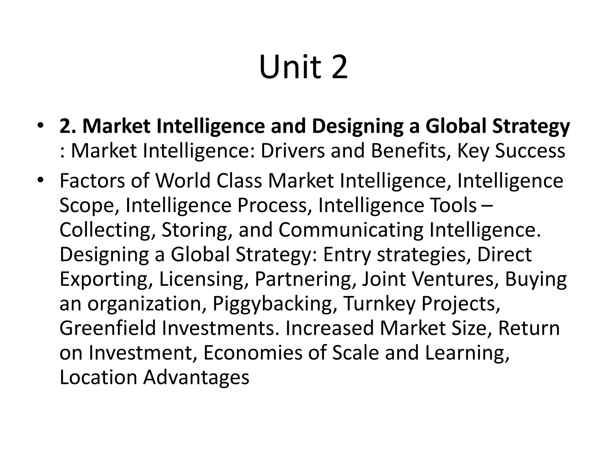 Unit 2-Market Intelligence and Designing a Global Strategy.pptx