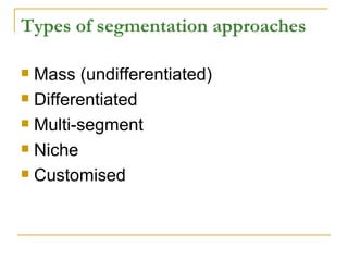 Unit2 market segmentation1 | PPT