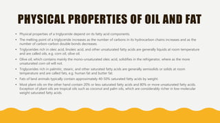 Chemical and Physical properties of Oil and Fat (Unit 2) | PPTX