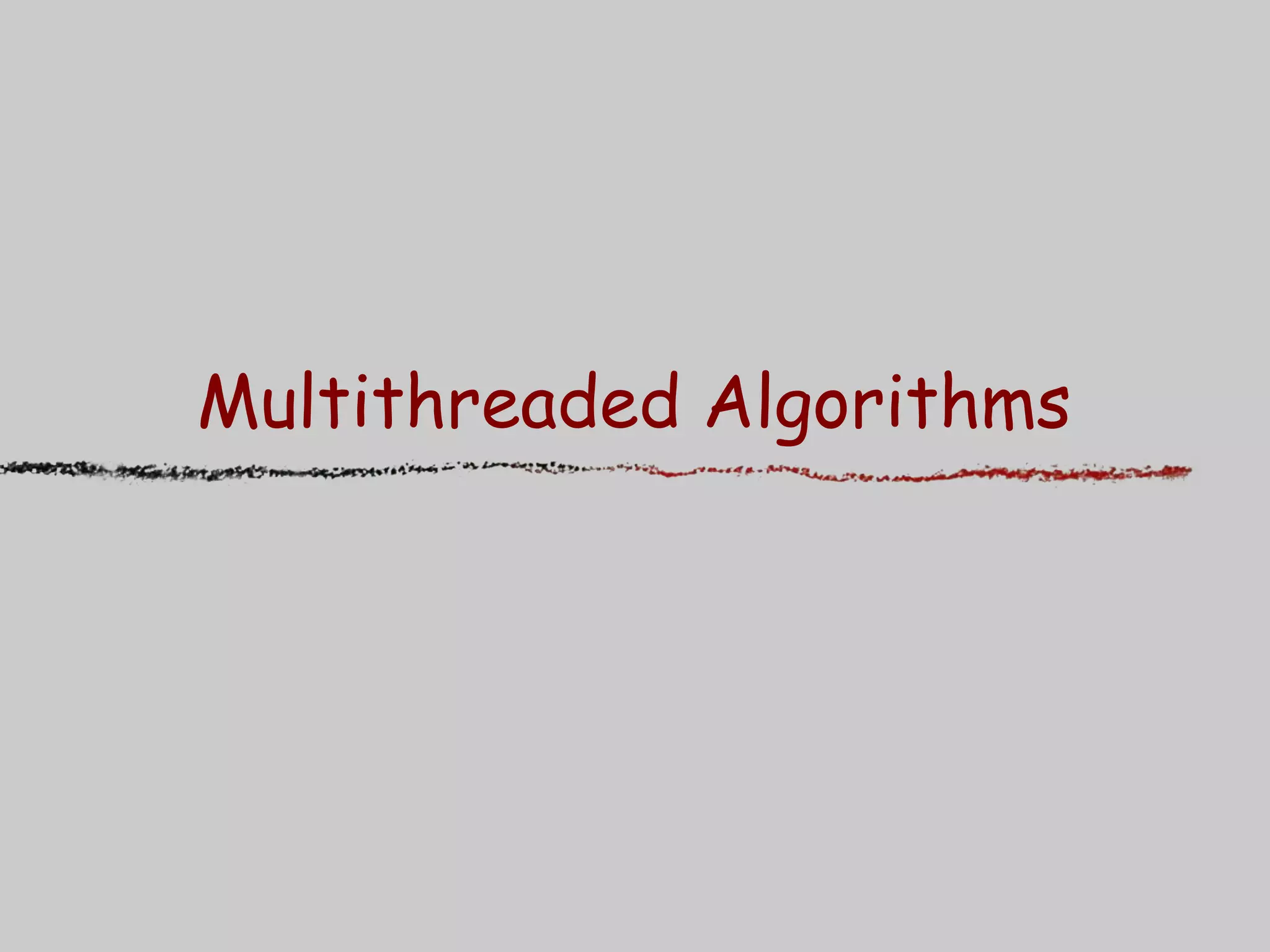 Unit2-Part2-MultithreadAlgos.pptx.pdf