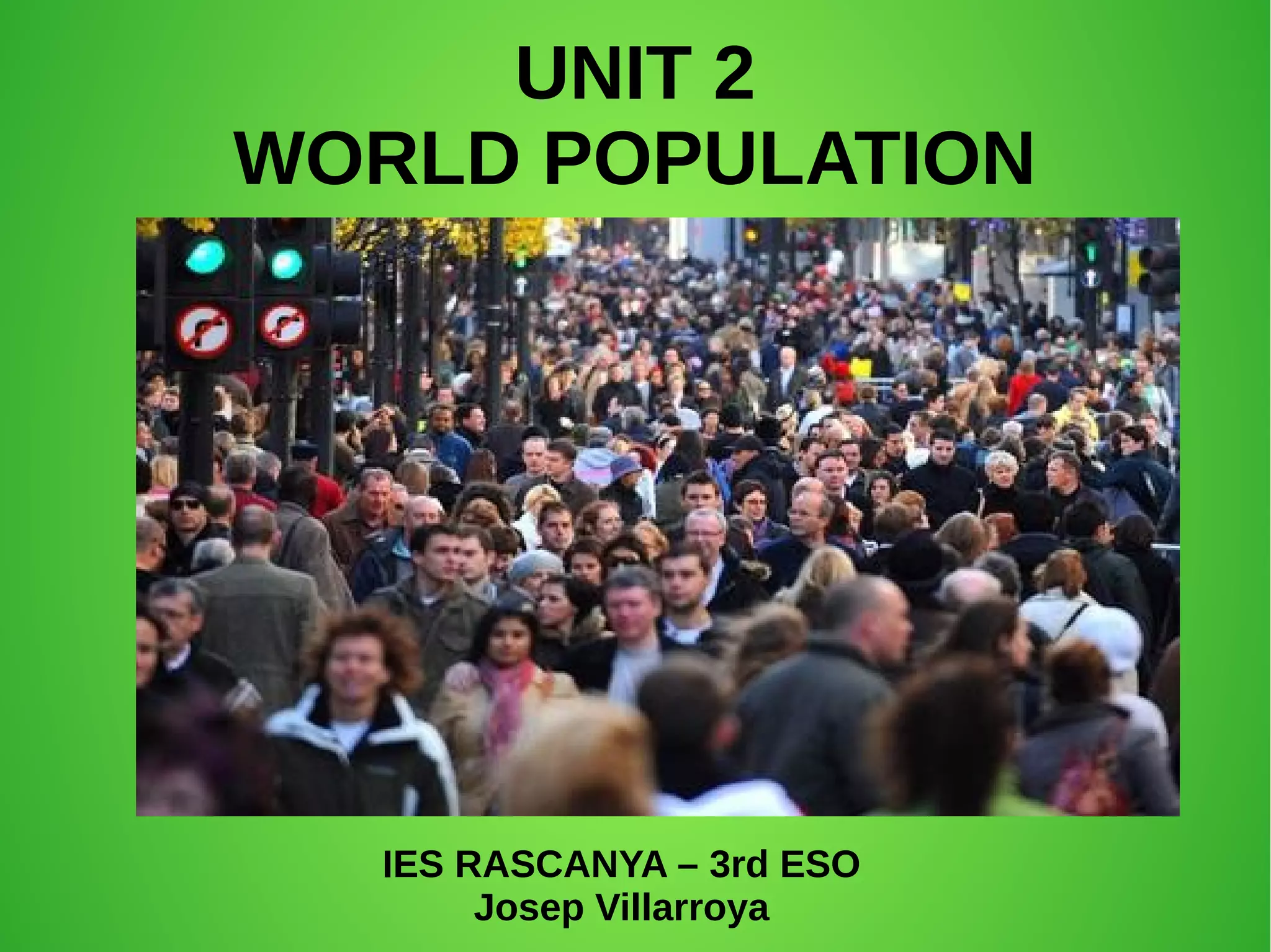 Unit 2 - The population of the world | PDF