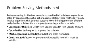 PROBLEM SOLVING METHODS OF ARTIFICIAL INTELLIGENCE.pptx
