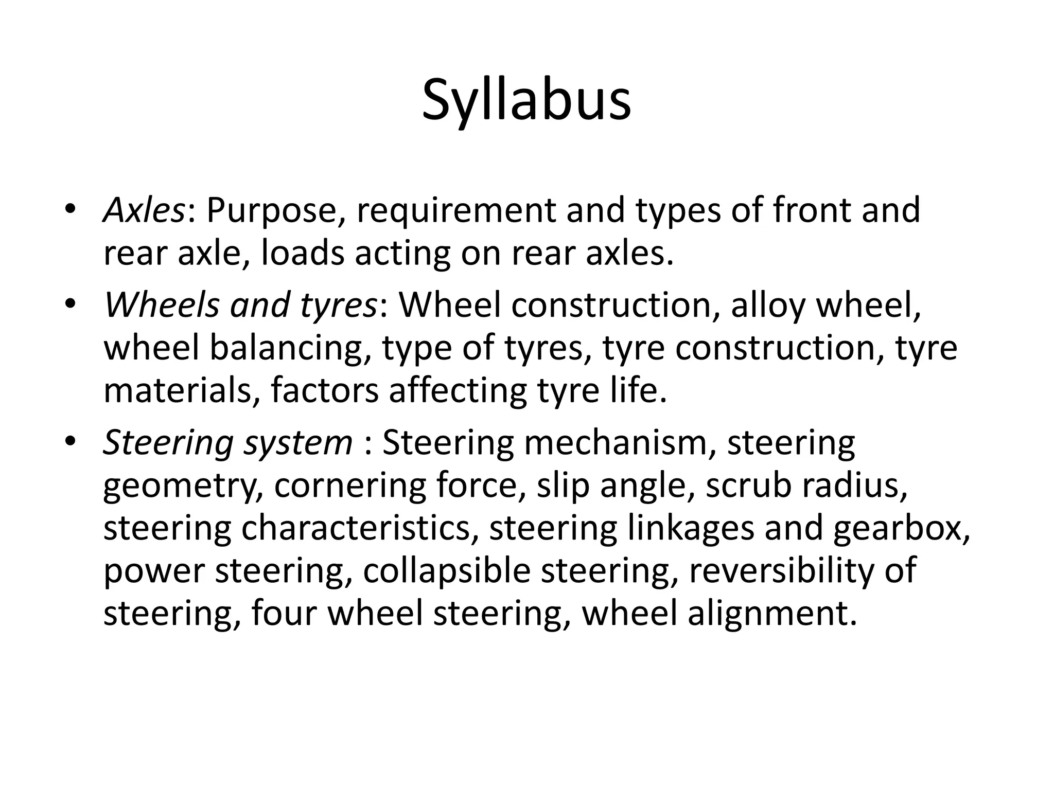 Unit 2 Front and Rear Axles, Steering Sysytem, Wheels and Tyres | PDF