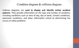 Unit2-Road Accidents and its Investigations - Copy.pptx