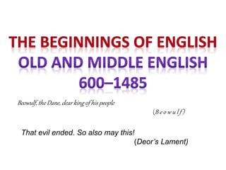 Unit 2- The beginning of English.pptx from history of English ...
