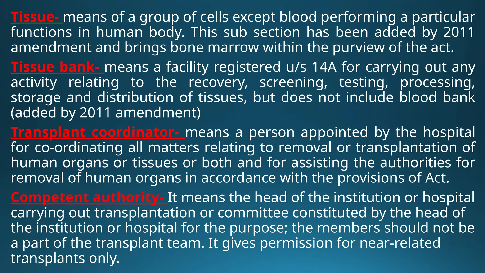 UNIT 2 - TRANSPLANTATION OF HUMAN ORGANS AND TISSUES ACT | PPTX