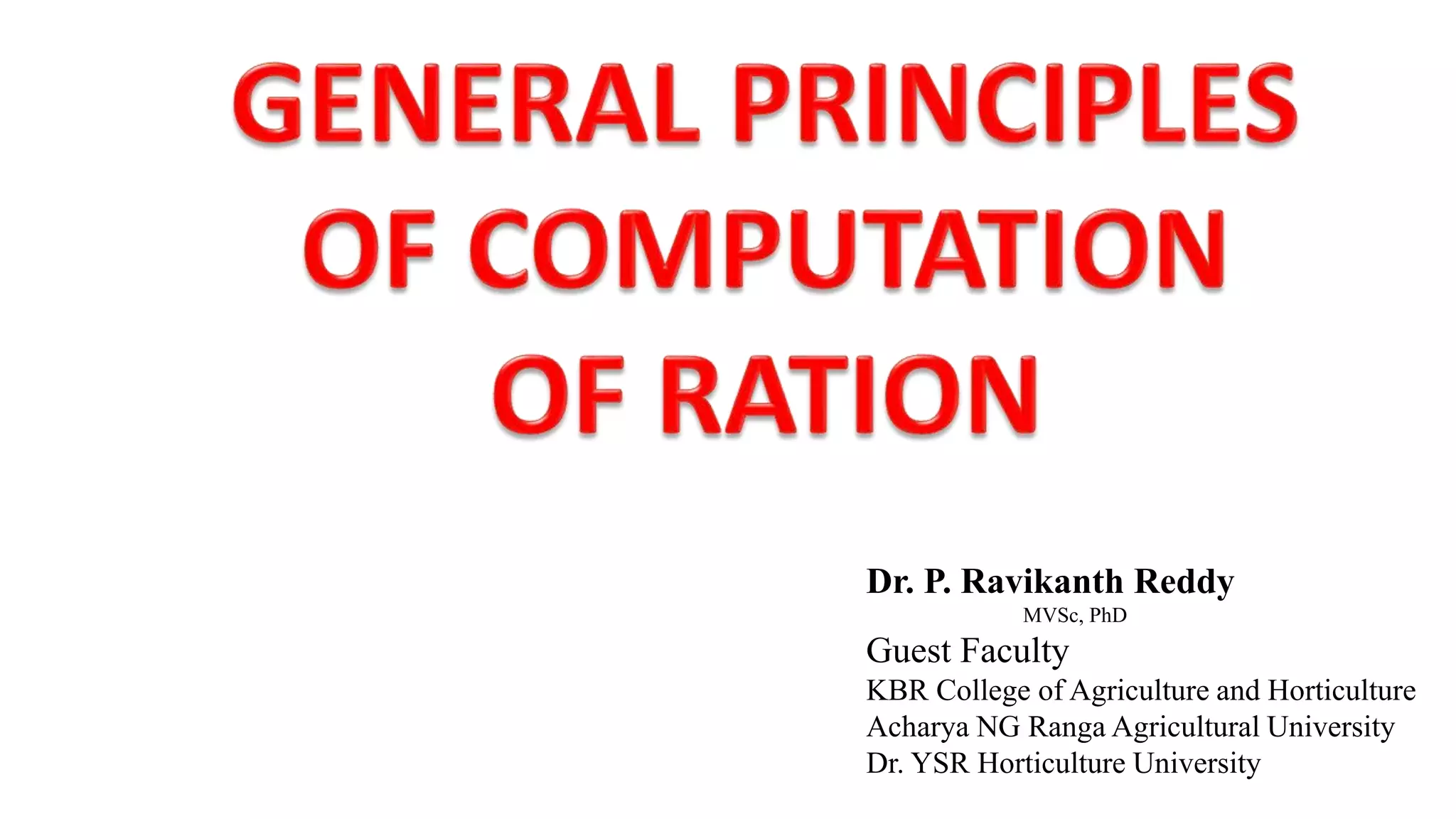 Unit 20 General principles of computation of ration.pptx