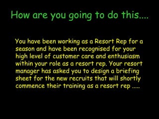 Unit 214 resort reps | PPTX