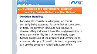 Unit2_2.pptx Chapter 2 Introduction to C# | PPTX