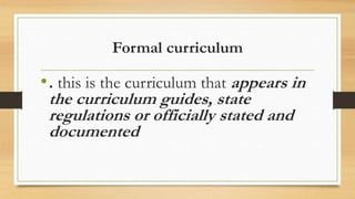 Types OF curriculum | PPTX