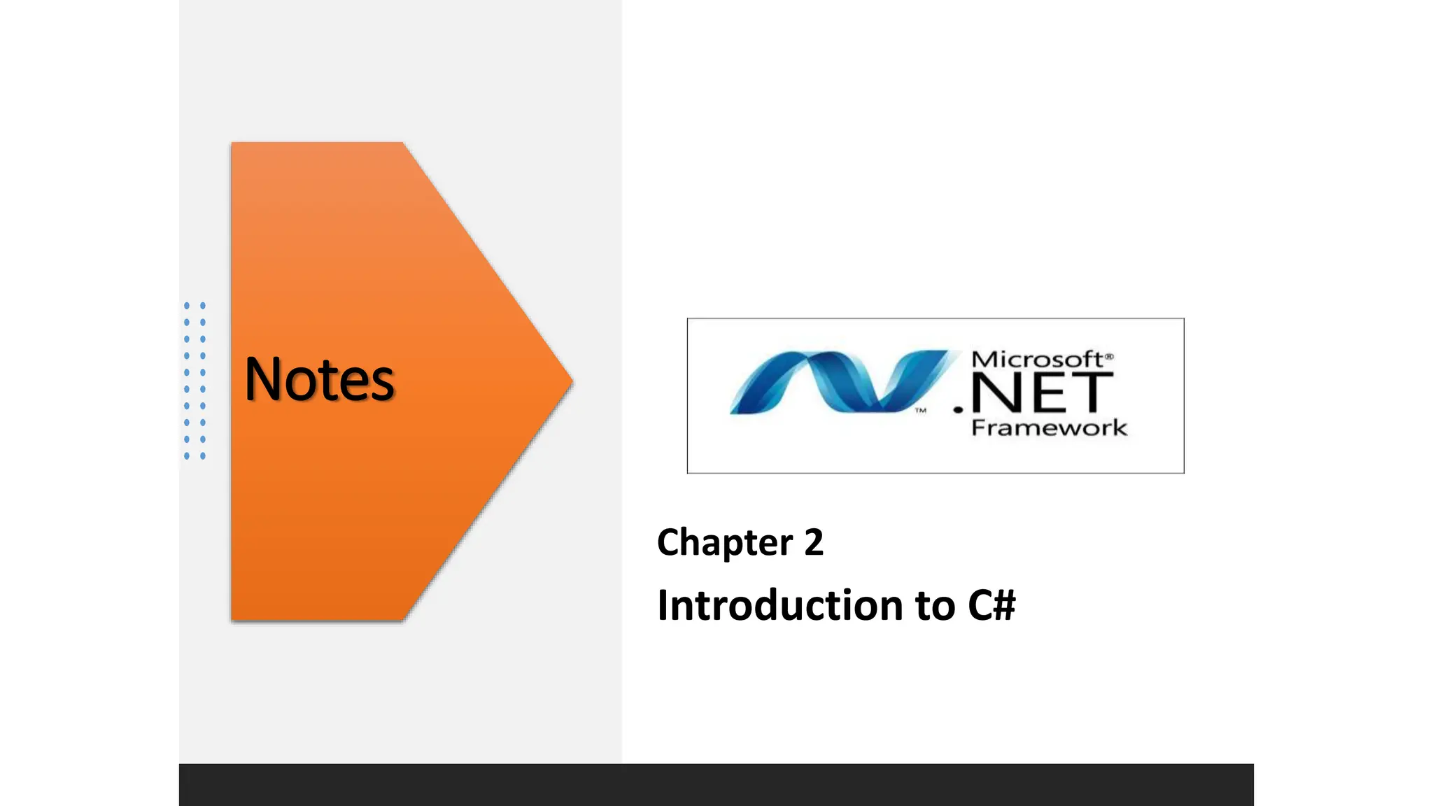 Unit2_3.pptx Chapter 2 Introduction to C# | PPTX