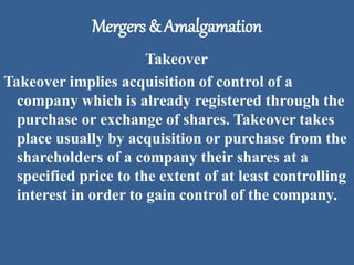 Unit 2 & 3 mergers & amalgamation take over & acquisation | PPT