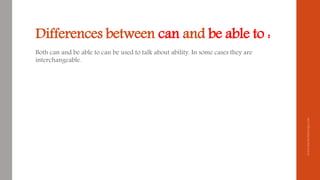 can, could and be able to | PPT