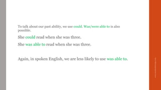 can, could and be able to | PPT