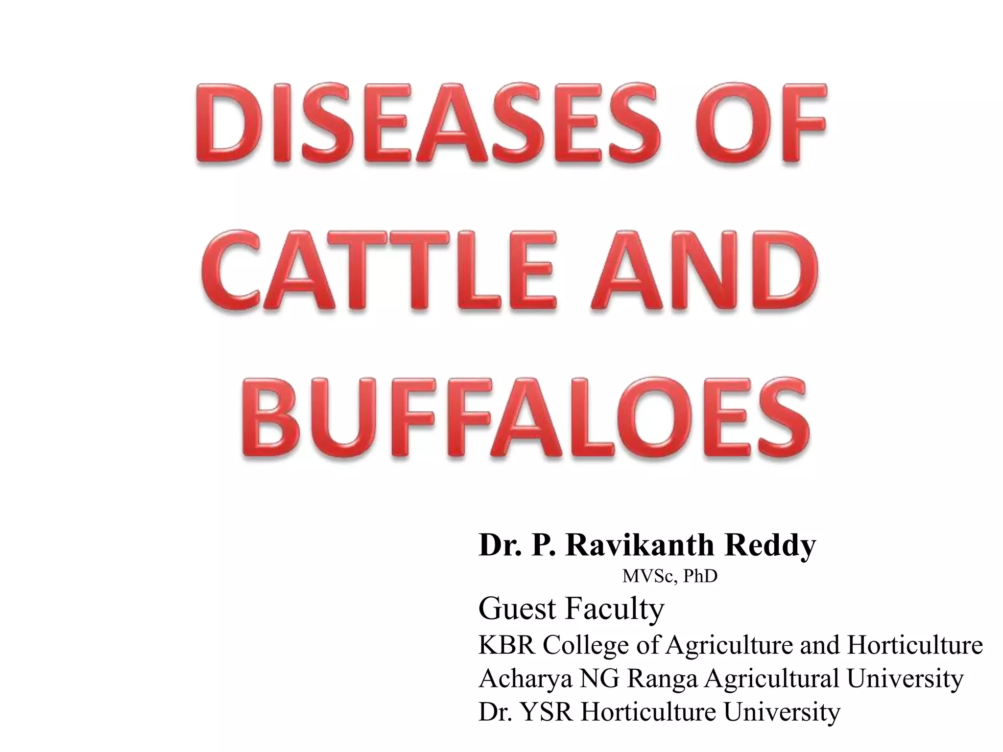 Unit 25 Diseases of Cattle and Buffalo.pptx