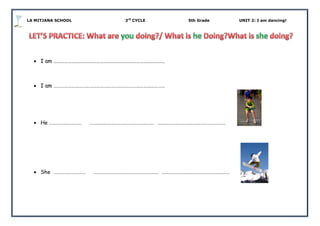 Unit 2 5th grade i am dancing | PPT