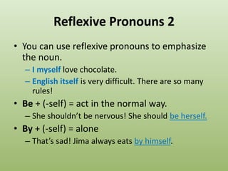 Unit 27 reflexive and reciprocal pronouns | PPTX