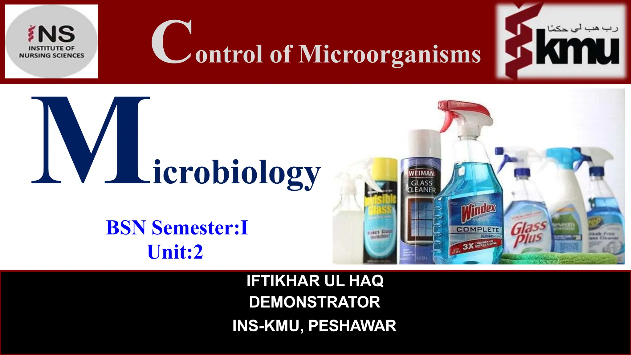 Unit 2 (A); Control of Microorganisms, Educational Platorm.pptx