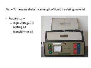 Unit 2 a) Dielectric Breakdown b) Testing of Material | PPT
