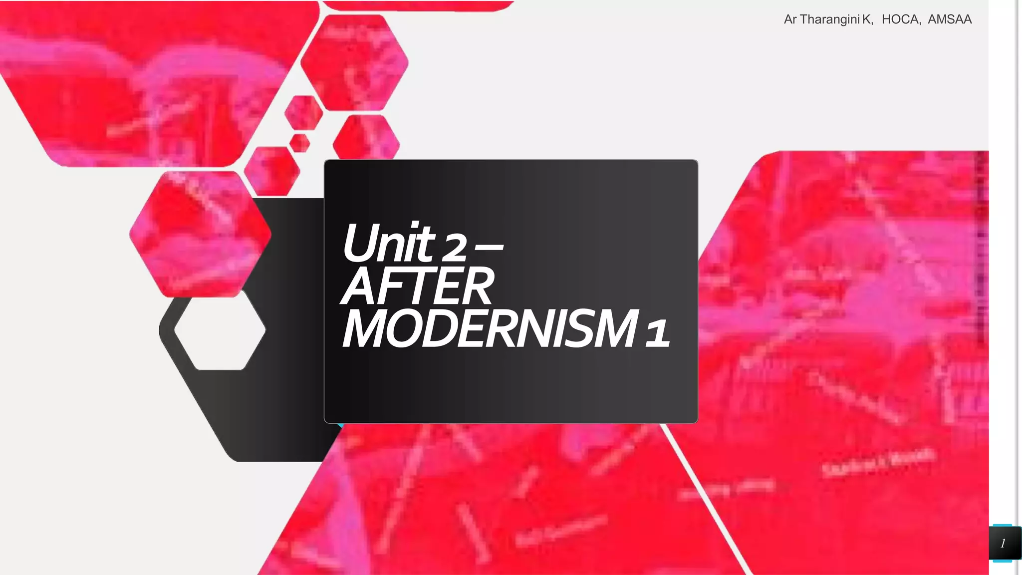 UNIT2_After Modernism 1.pptx