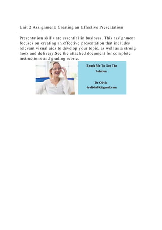 Unit 2 Assignment Creating an Effective PresentationPresentatio.docx