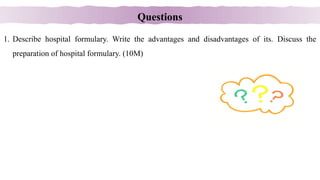 Unit 2b-Hospital Formulary & its preparation | PPTX