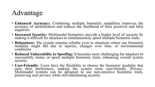 BIOMETRY - MULTIMODAL BIOMETRICS AND ITS CHARACTERISTICS , POSITIVE AND ...