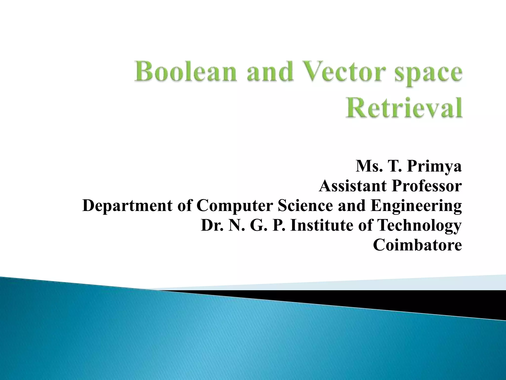 Booleanvector Space Retrieval Models Ppt