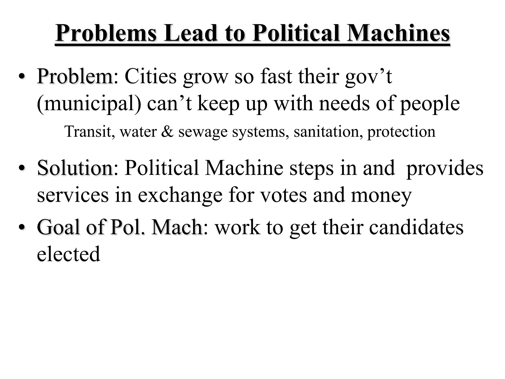 unit 2b political machines .ppt