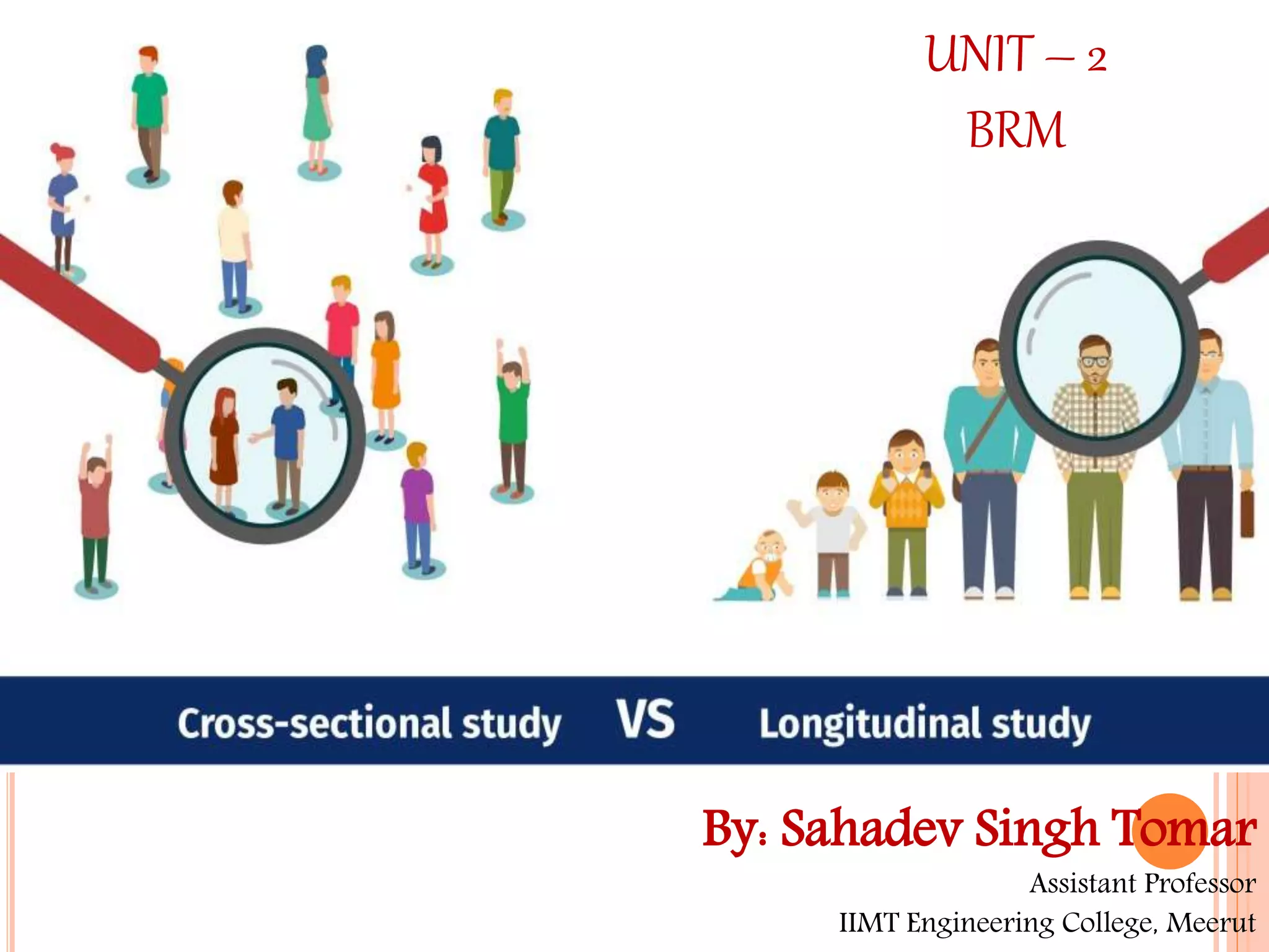 Cross sectional vs Longitudinal Study | PPTX