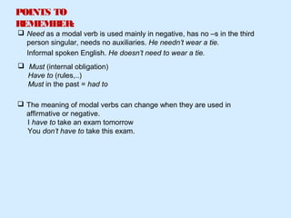 Unit2 btx2 modalverbs_1415 | PPT