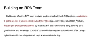 UNIT 2 Building an RPA Team establishment .pptx