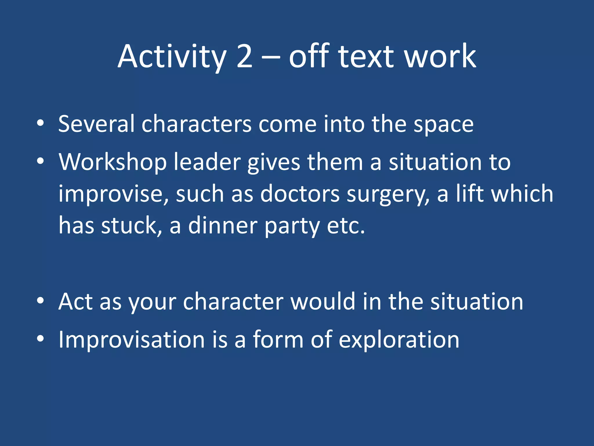 AS Drama: Unit 2 Building the Character | PPT
