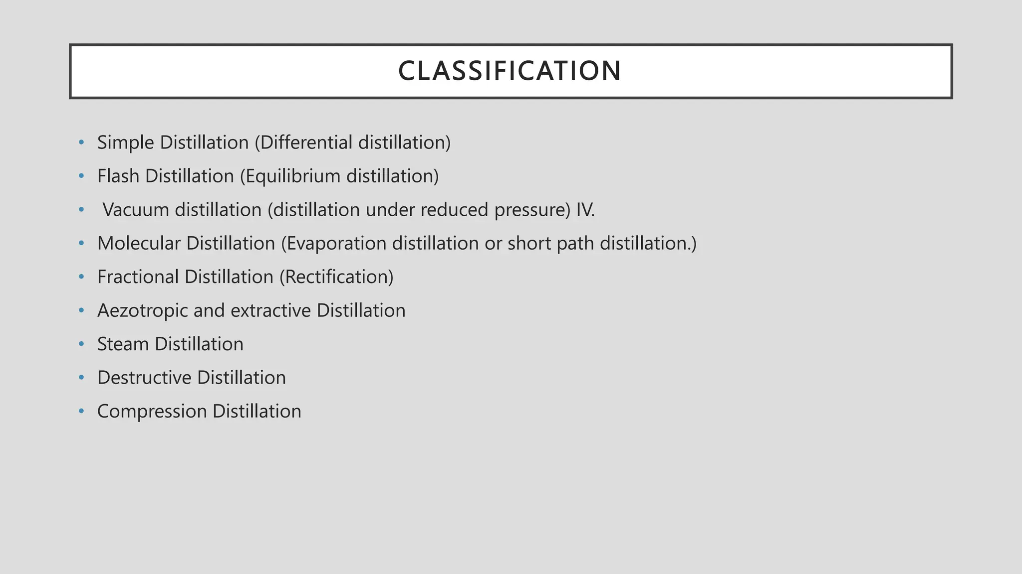 Basic Principles and methodology of distillation | PPTX