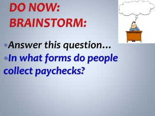Unit 2C - Money - Paychecks | PPT