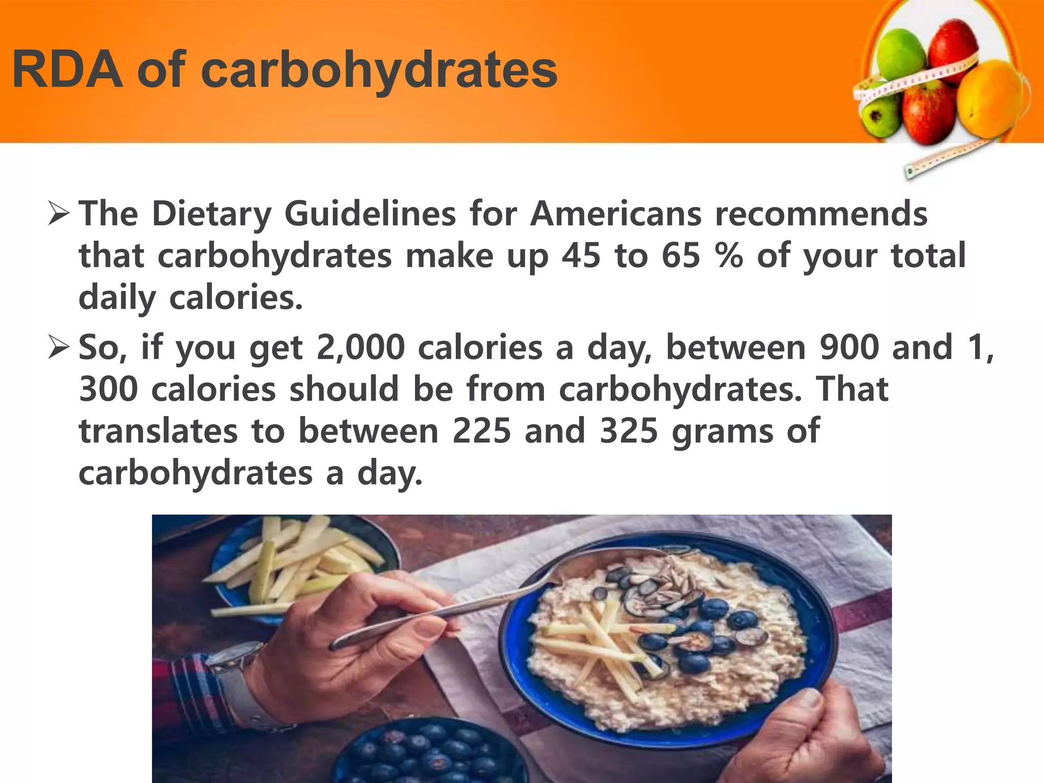 carbohydrates classification, functions, source & RDA | PPTX