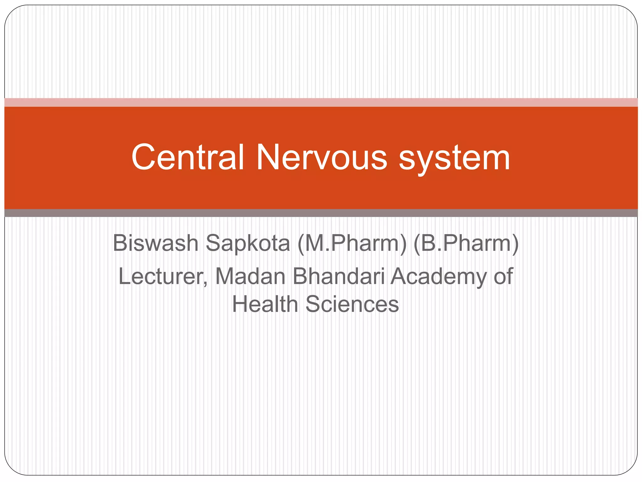 Unit 2 central nervous system | PPT