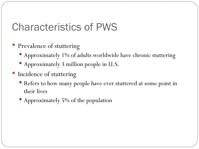 Unit 2 characteristics of pws and the abcs of stuttering | PPT | Brain ...
