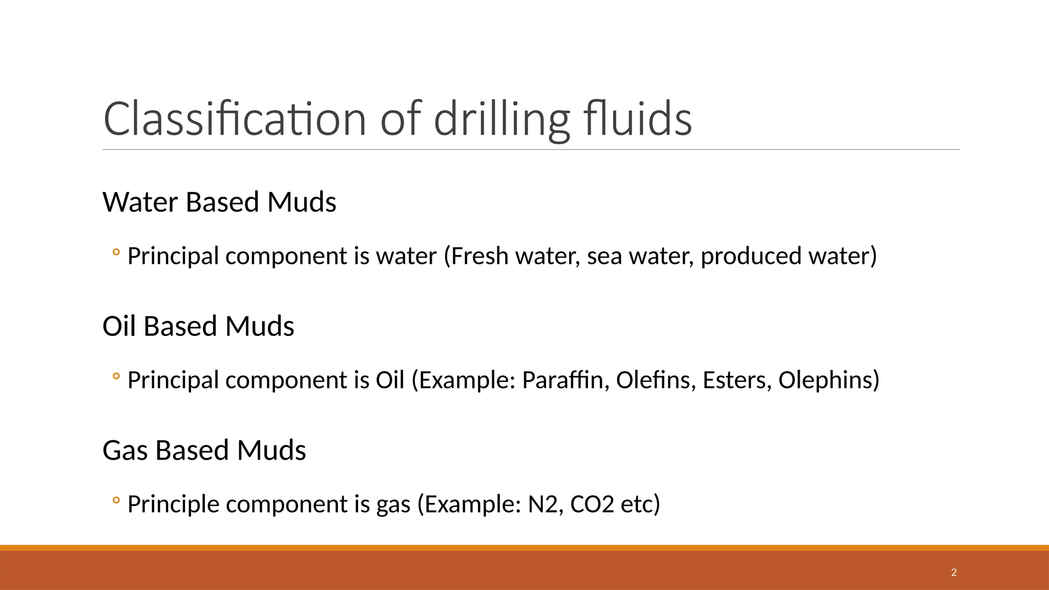 Unit 2 Classification of Drilling Fluids.pptx