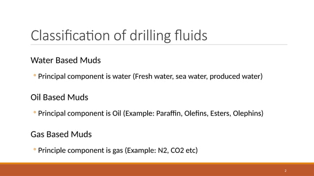 Unit 2 Classification of Drilling Fluids.pptx